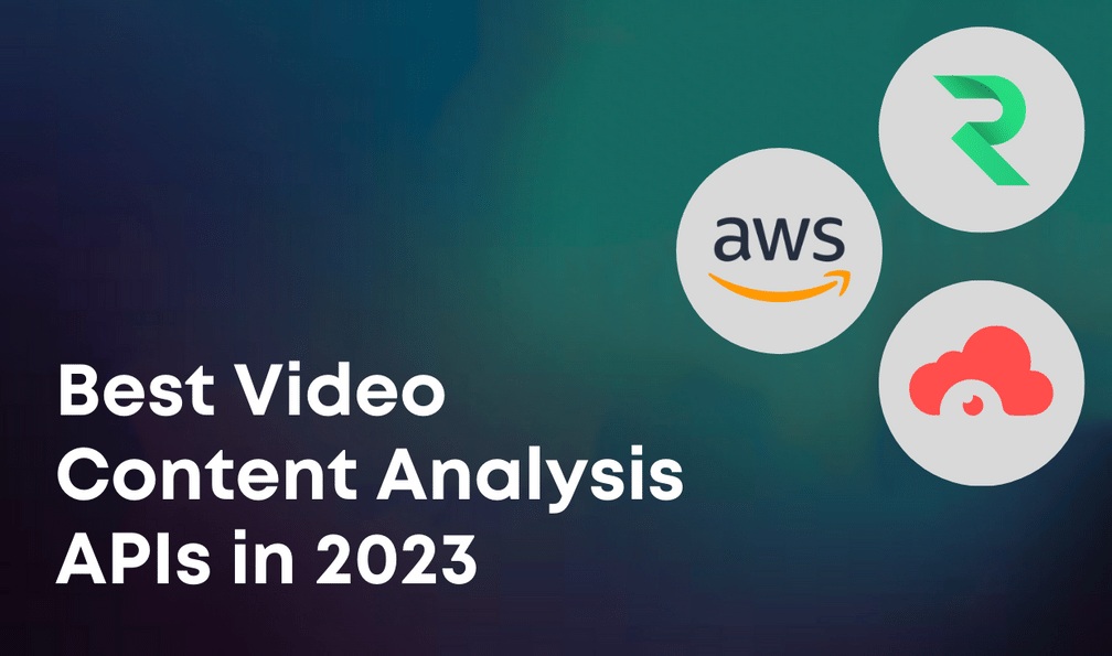 Best Video Content Analysis APIs in 2023 | Eden AI